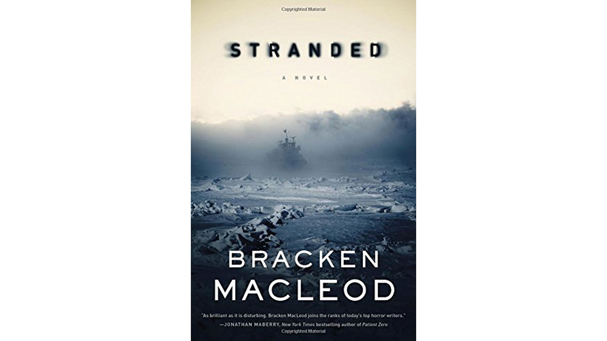 Stranded by Bracken MacLeod review — a clever seafaring thriller